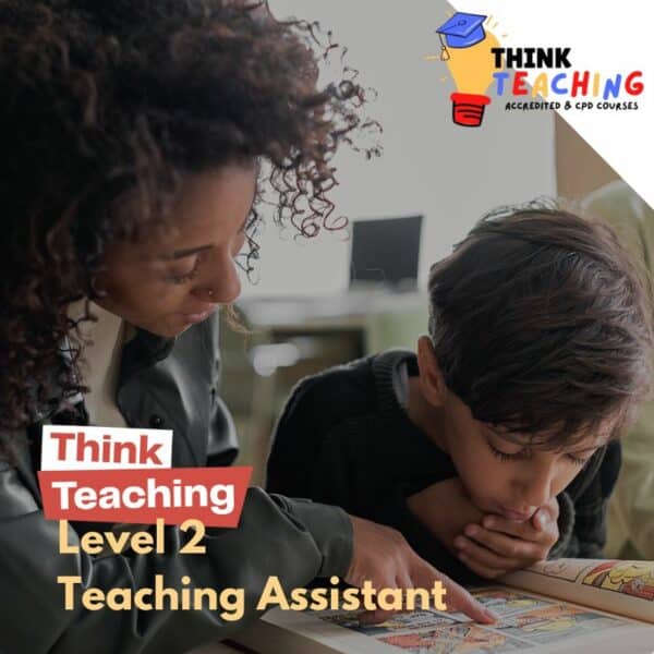 Level 2 Award Teaching Assistant Course – Think Teaching